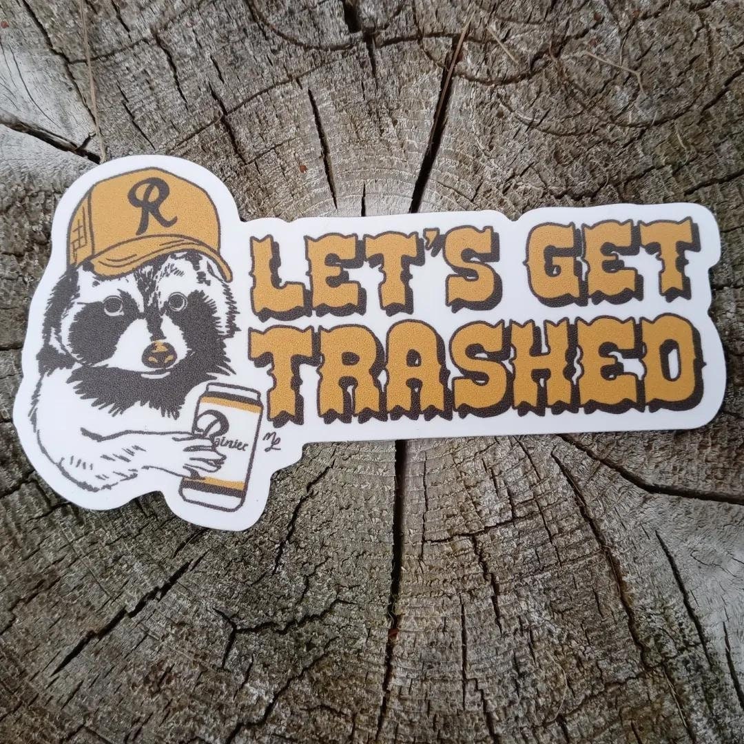 Let's Get Trashed 3" X 3" Sticker - Etsy