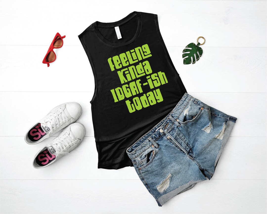 Feeling Kinda Idgaf-ish Today | Snarky SVG | Funny SVG | Cricut ...