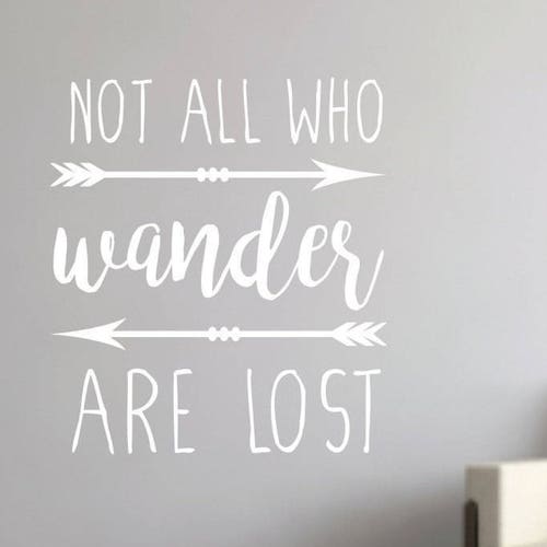 Not All Who Wander Are Lost but I Probably Am Decal Vinyl - Etsy