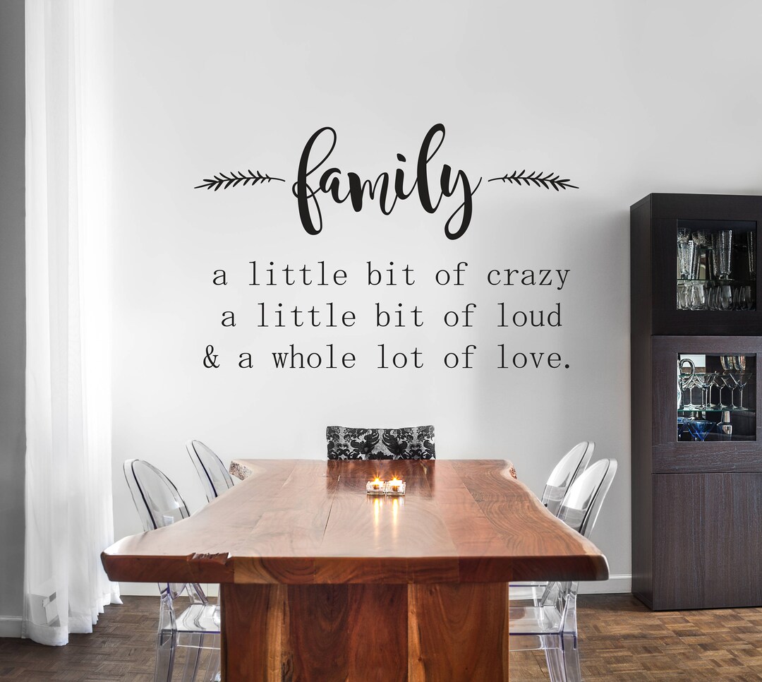 Family Vinyl Wall Decal - Family a Little Bit of Crazy, a Little Bit of ...