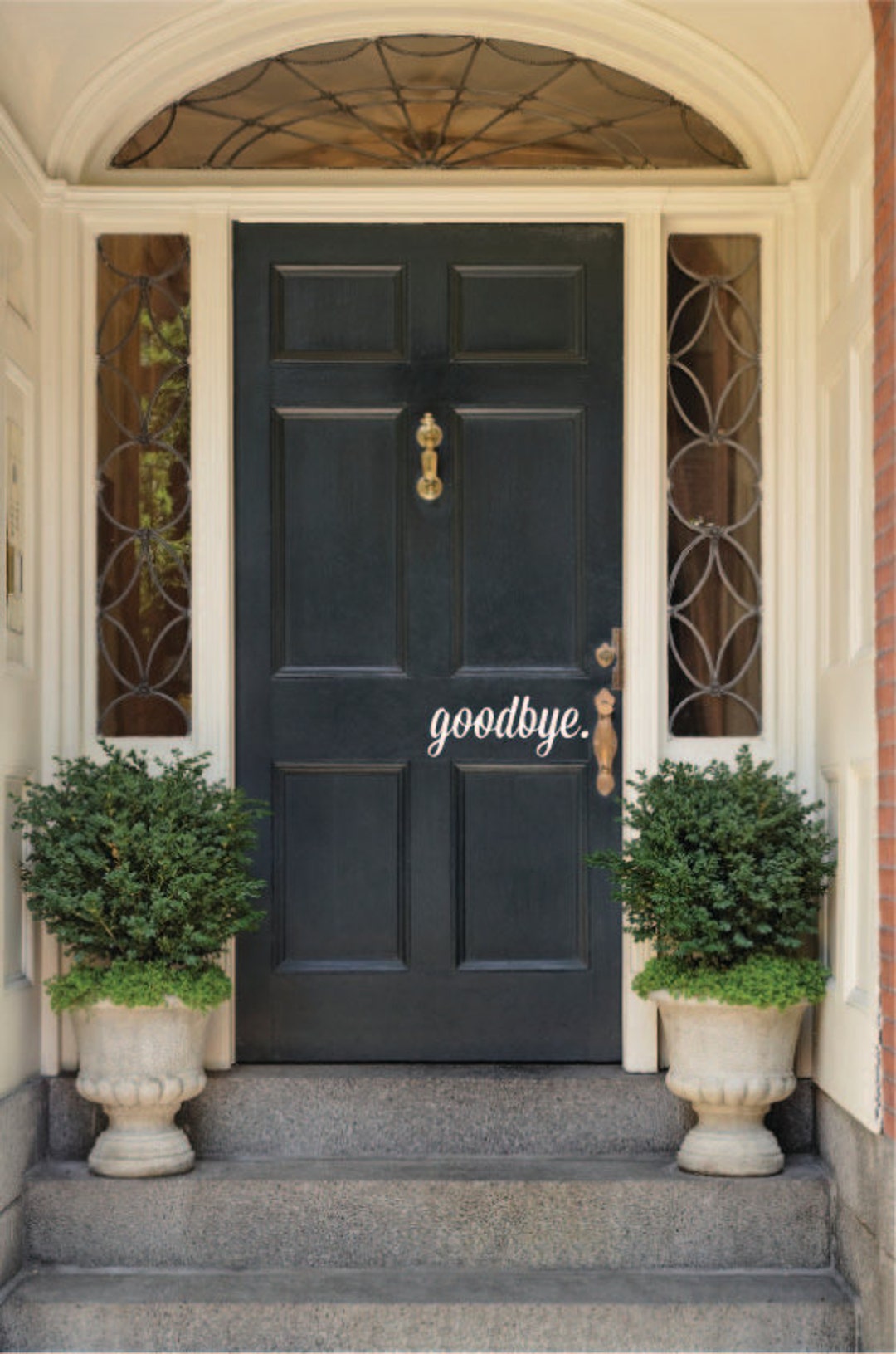Goodbye Front Door Vinyl Wall Decal - Goodbye Vinyl Wall Decal for Your ...