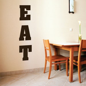 Eat Wall Decal, Eat Wall Decal, Eat Vinyl Decal, Eat Decal, Kitchen ...
