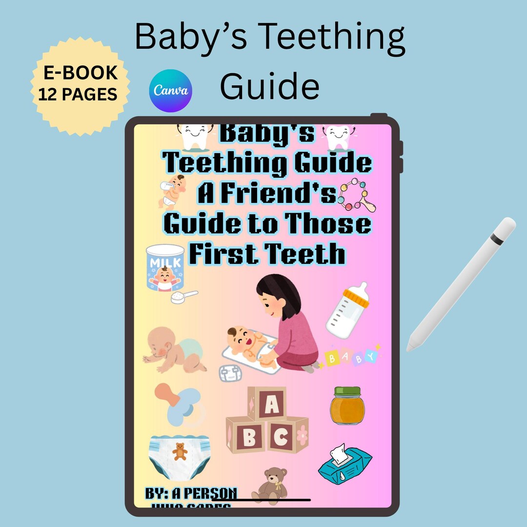 Baby Teething Guide Ebook ( Canva + Template PDF ) - Etsy