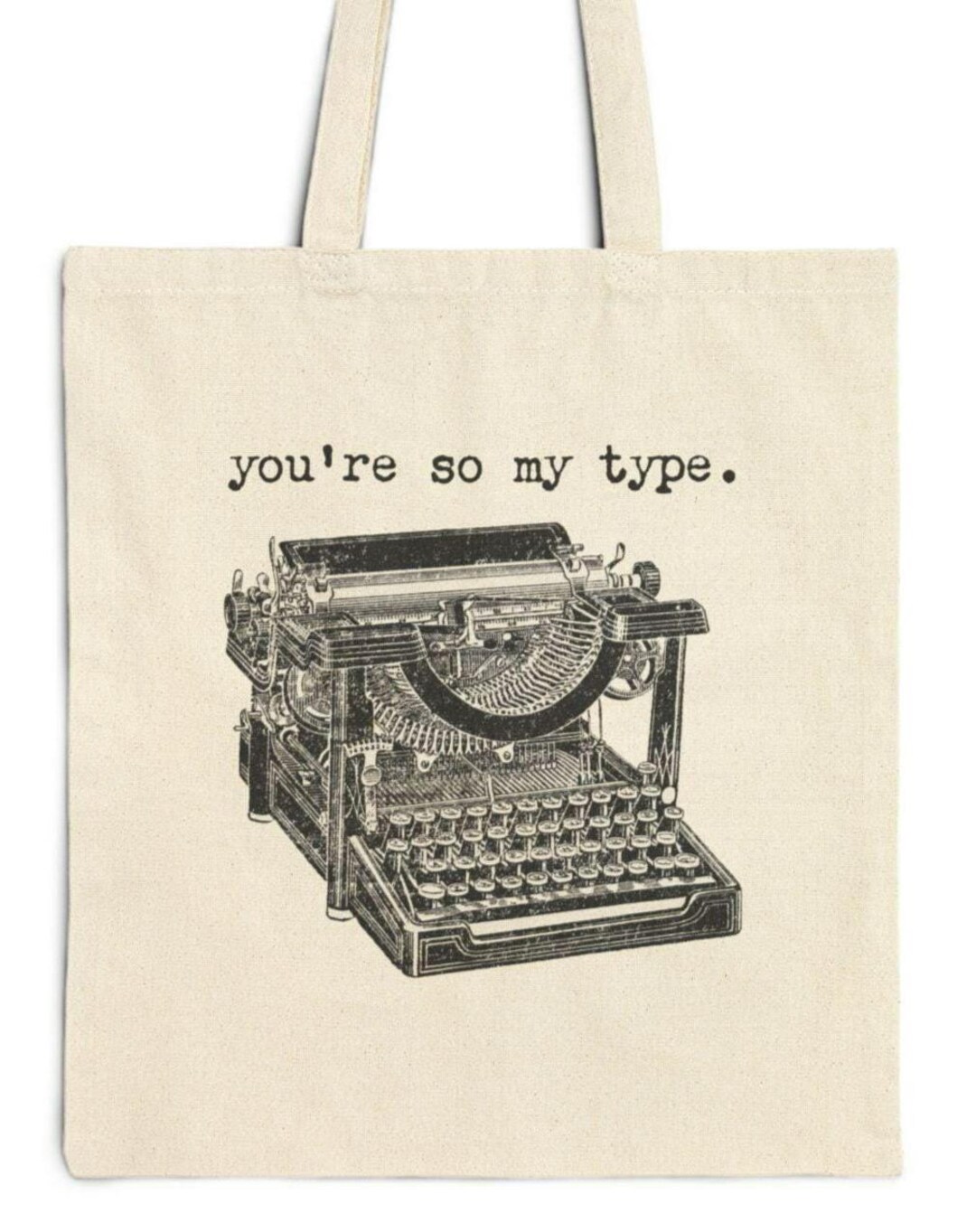Vintage Typewriter Tote Bag: 'you're so My Type' Cotton Canvas Shopping ...