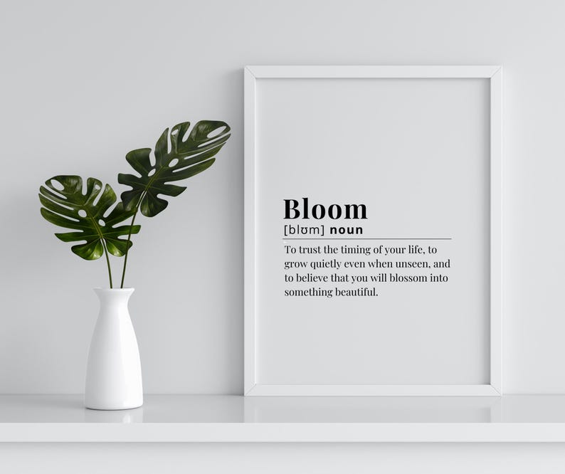 Bloom Inspirational Wall Art - Self-growth and Empowerment Quote - Etsy