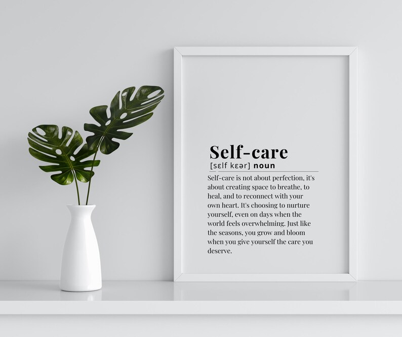 Self-care Definition Print | Minimalist Wall Art | Mental Health Quote ...
