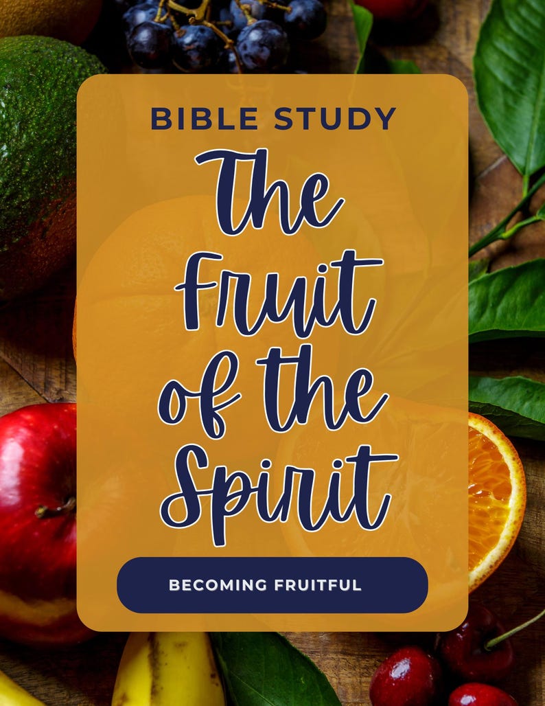 The Fruit of the Spirit, Bible Study - Etsy