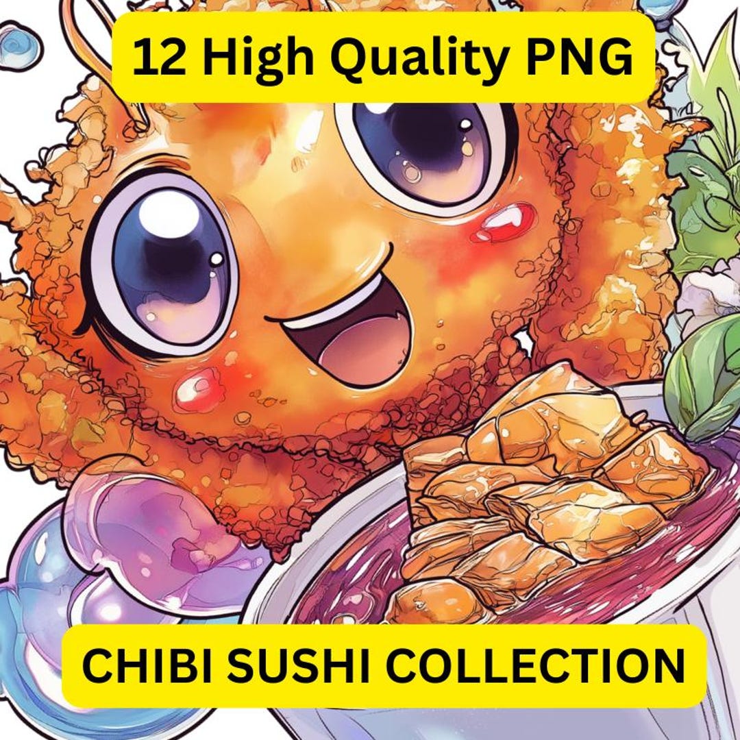 Chibi Sushi Art Collection 12 High-quality Pngs and Printable PDF 300 ...