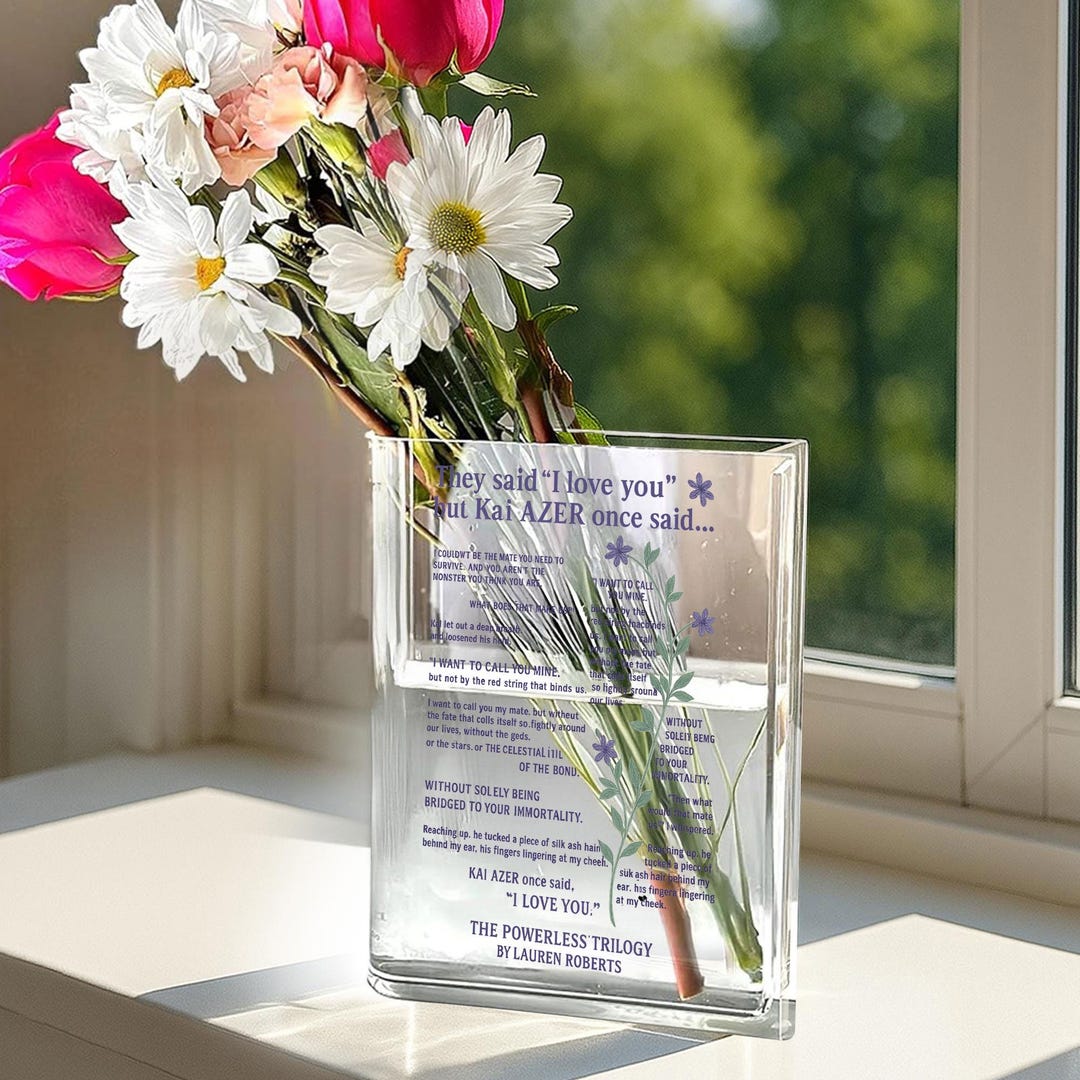 Book Vase in Acrylic – 'they Said I Love You, but Kai Azer Once Said ...