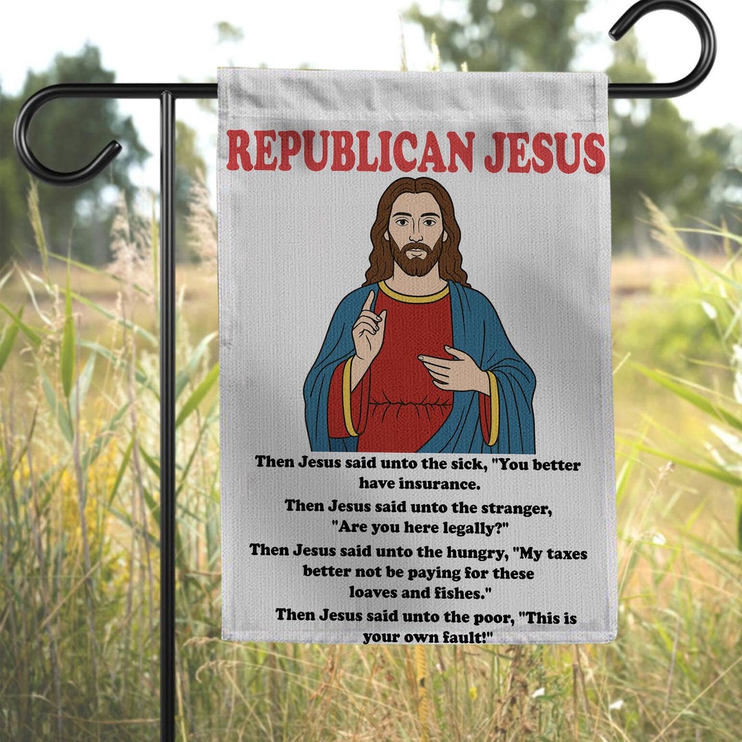 Republican Jesus Garden Flag, Humorous Political Flag, Funny Religious ...
