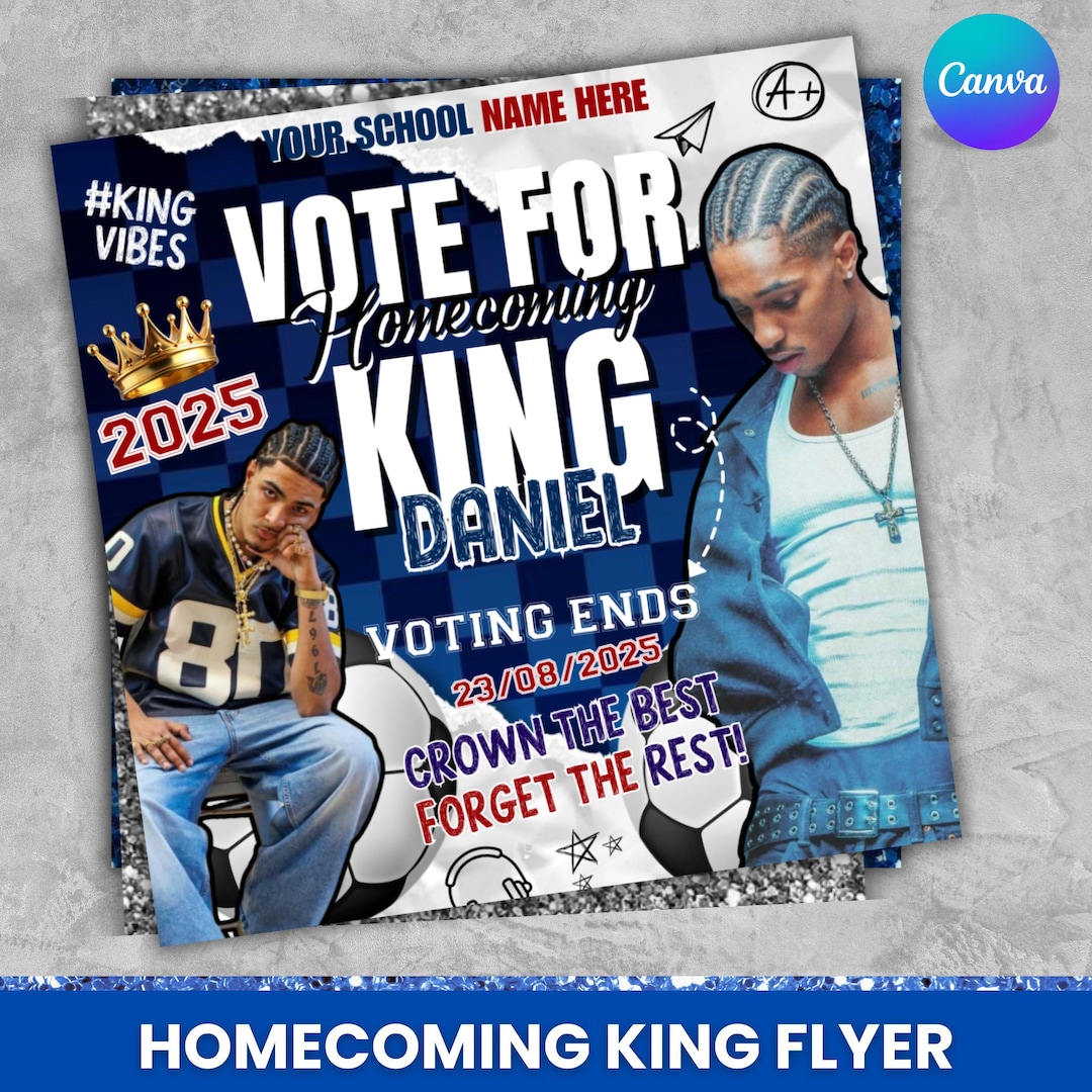 Vote Homecoming King Flyer, Homecoming Flyer, They Not Like Us Flyer ...