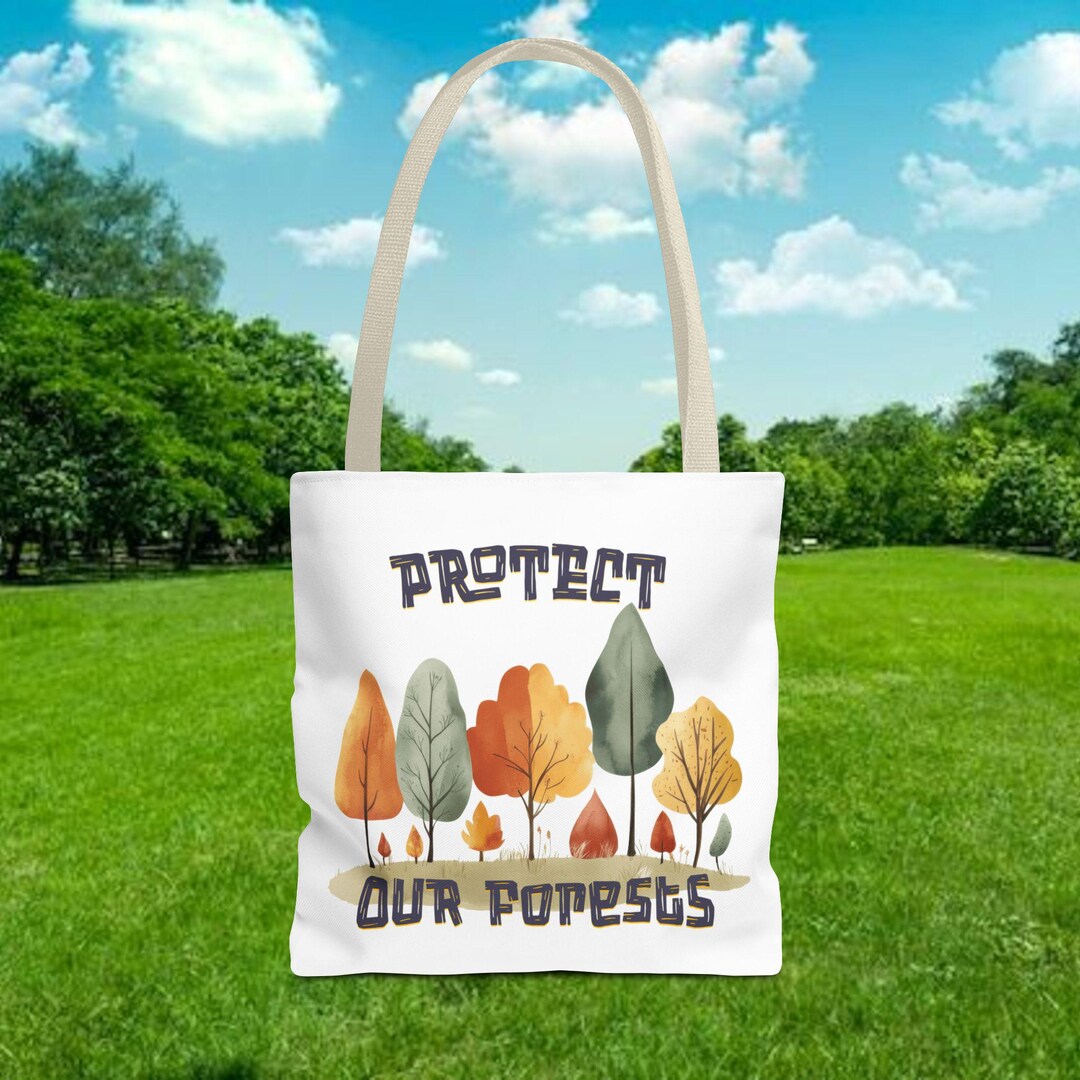 Protect Our Forests Tote Bag - Eco-friendly Nature Lover Gift, Hiking ...