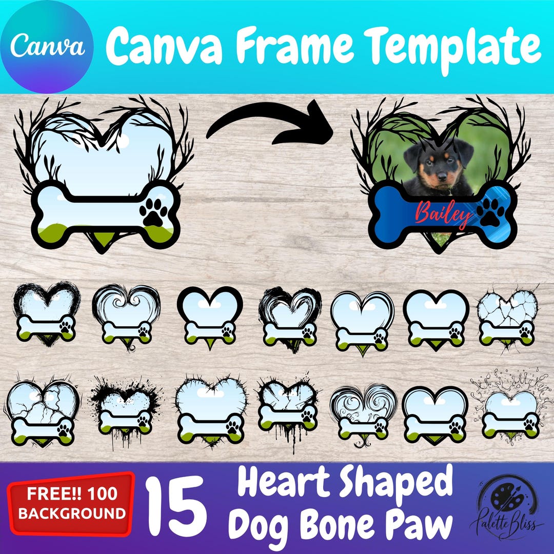 Heart Dog Bone Paw Canva Frame Template Pet Photo Clipart Sublimation ...