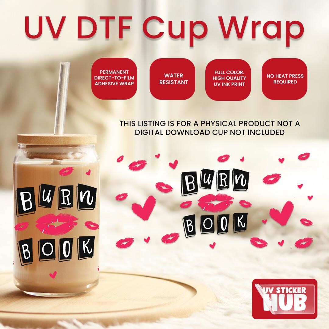 Burn Book Mean Girls Uv Dtf Cup Wrap, Lips Glass Wrap, Valentines Day Gift, Heart Easy to Apply ...