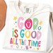 God is Good All the Time Preppy Png, Christian Women Png, Preppy ...