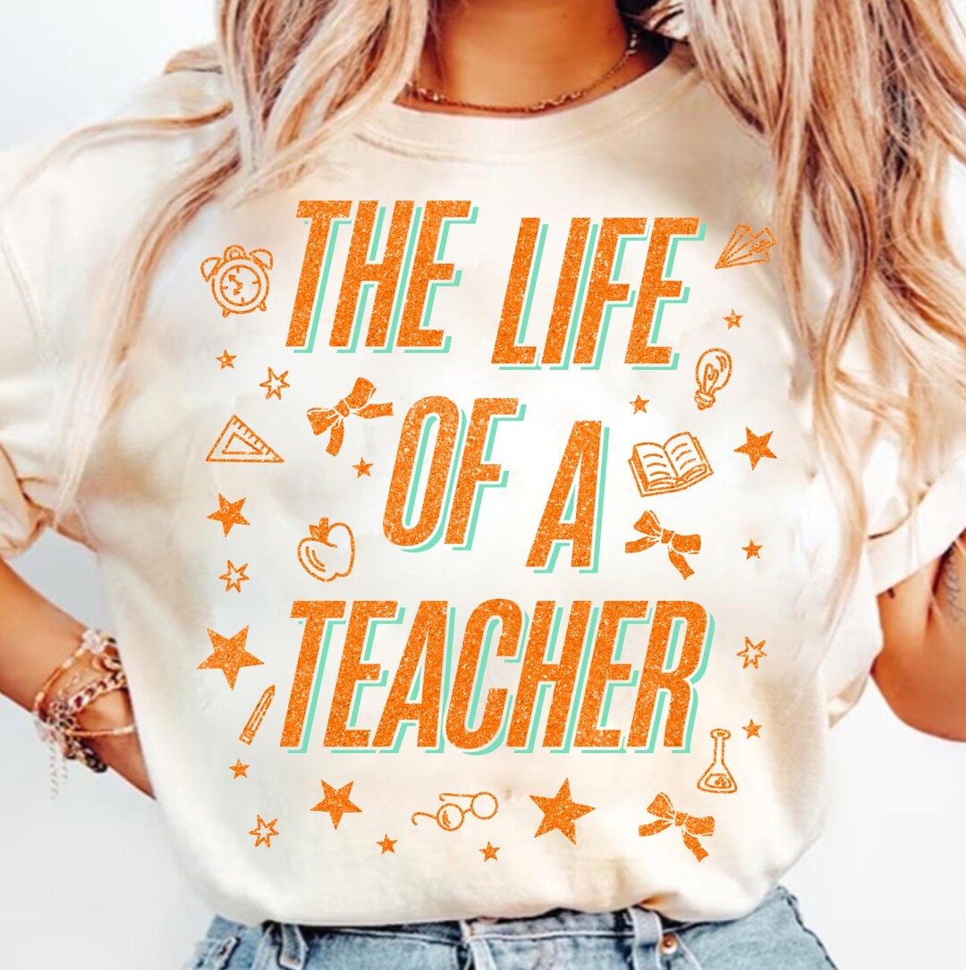 The Life of a Teacher PNG, in My Teacher Era Png, Teacher Appreciation ...