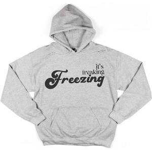 Its Freaking Freezing SVG PNG Cut File Instant Download Digital Design ...