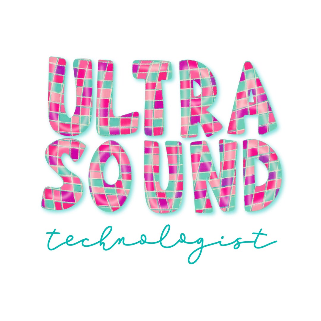 Ultrasound Tech Digital Design Radiology JPEG PNG Disco Ball Check ...