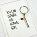 Be the Change Keychain - You Can Change the World Girl - Change Key ...