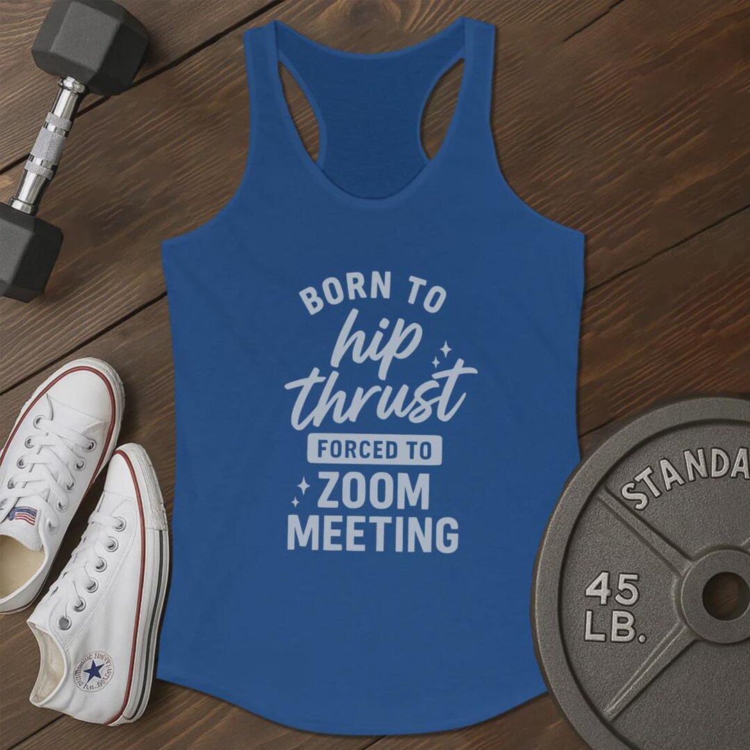 Funny Pilates Tank: Born to Hip Thrust - Gym & Workout Top - Etsy