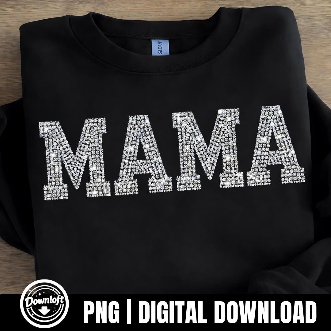 Mama Rhinestone Png, Diamond Mama Png, Silver Rhinestone Mama PNG, Faux ...