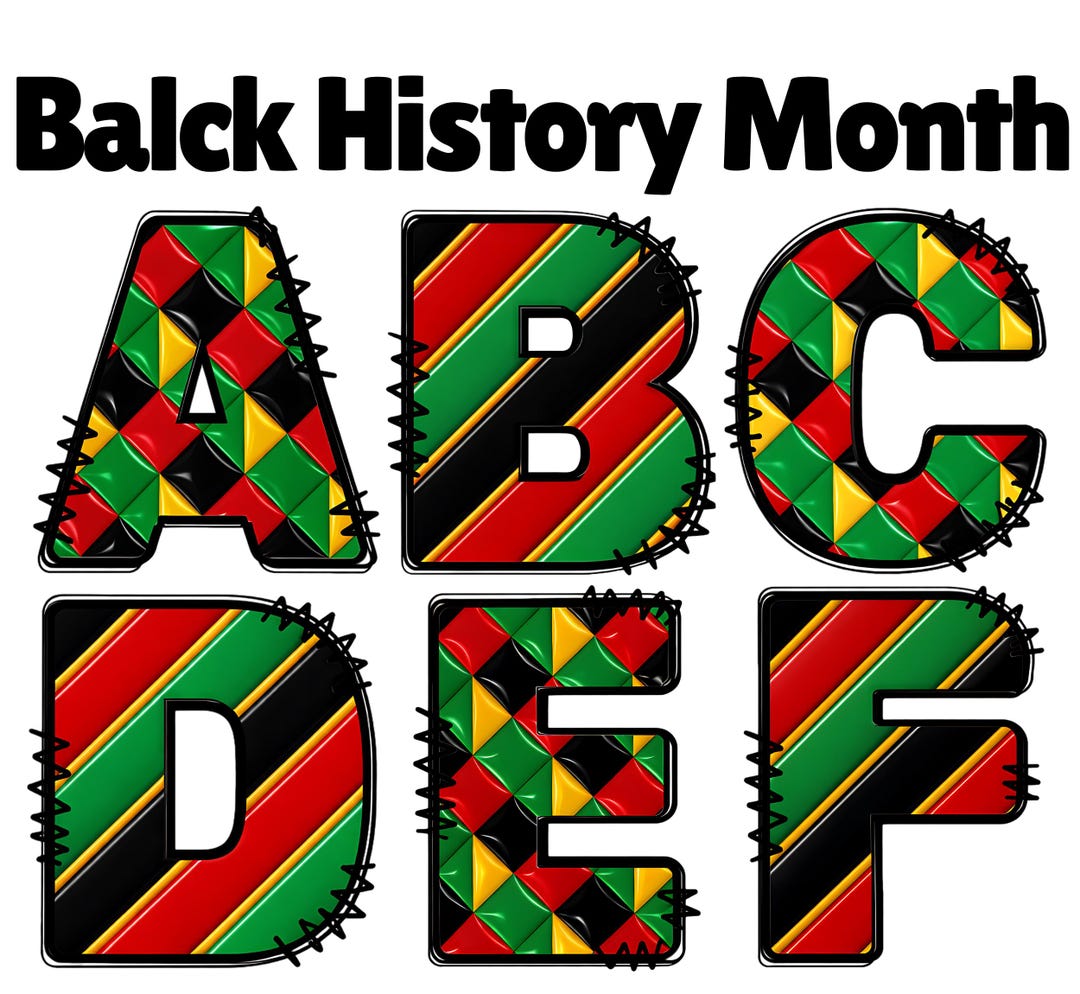 Black History Alphabet PNG, African American Alphabet, Balck History ...