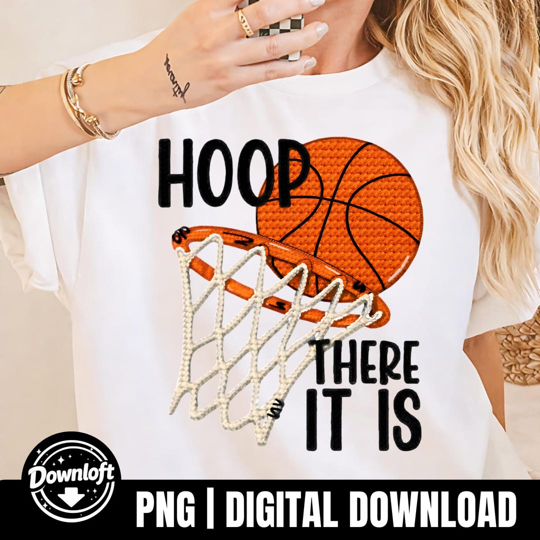 Hoop There It is PNG, Faux Embroidery Basketball Design, Basketball Mom ...