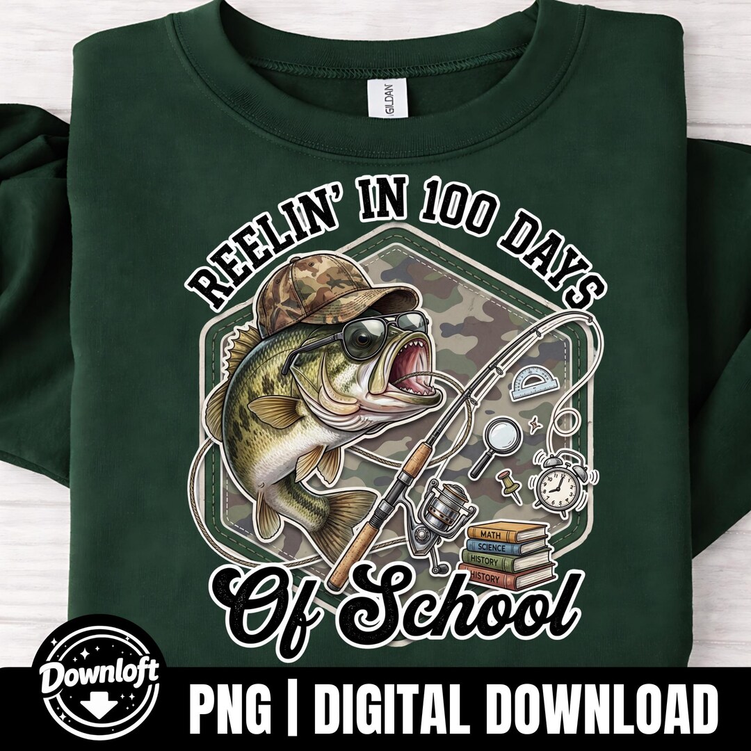Reelin' in 100 Days of School Png, Bass Fish Boys Png, Funny 100th Day ...