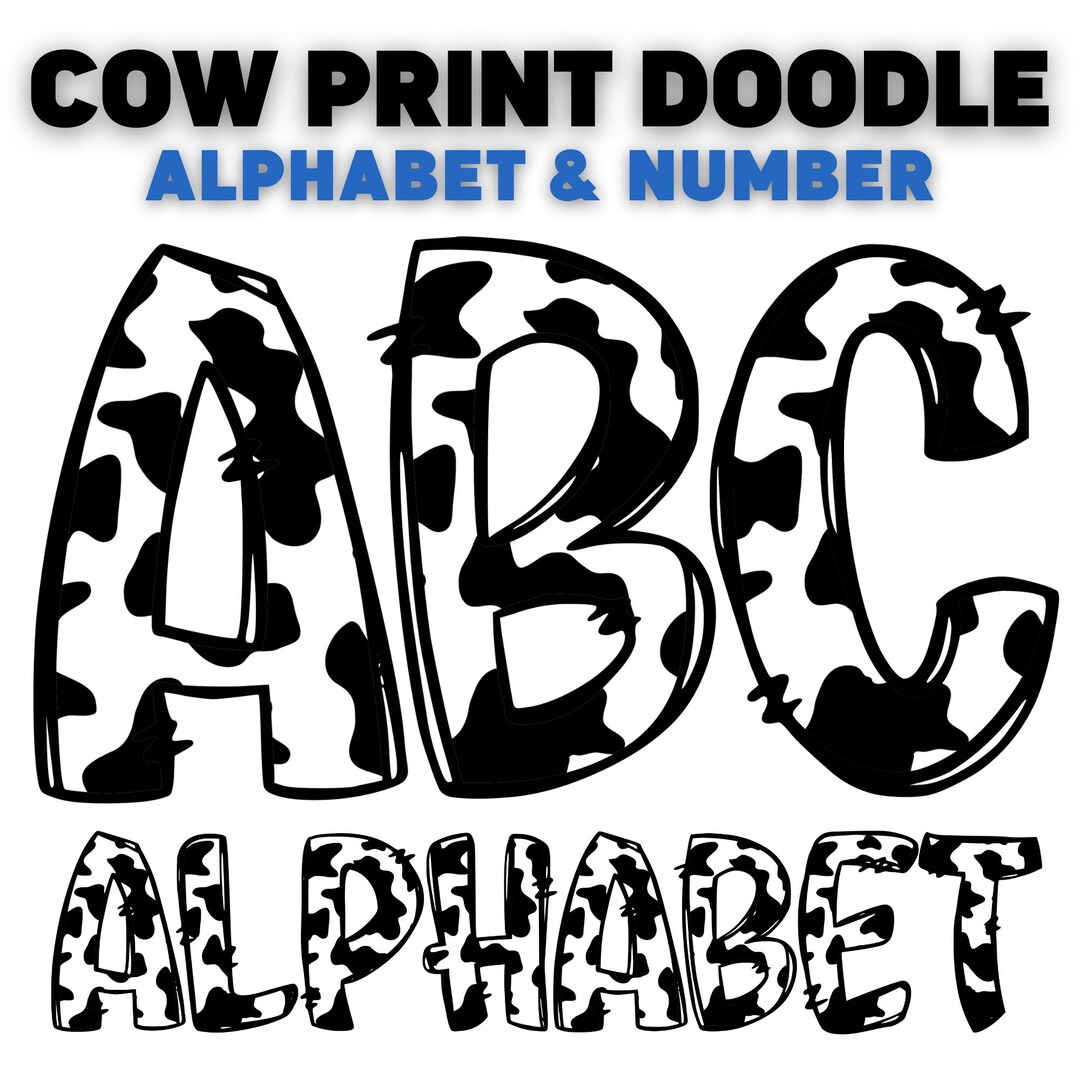 Cow Print Doodle Alphabet Letters PNG: Sublimation Clipart (instant ...