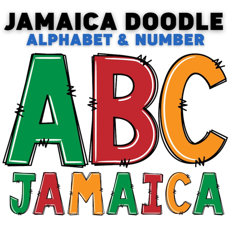 Jamaica Doodle Alphabet & Numbers PNG: Hand-drawn Font (digital ...