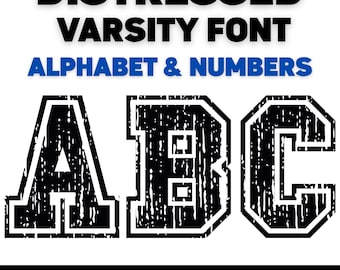 Varsity Distressed Font SVG, Football SVG Alphabet, Distressed Varsity ...