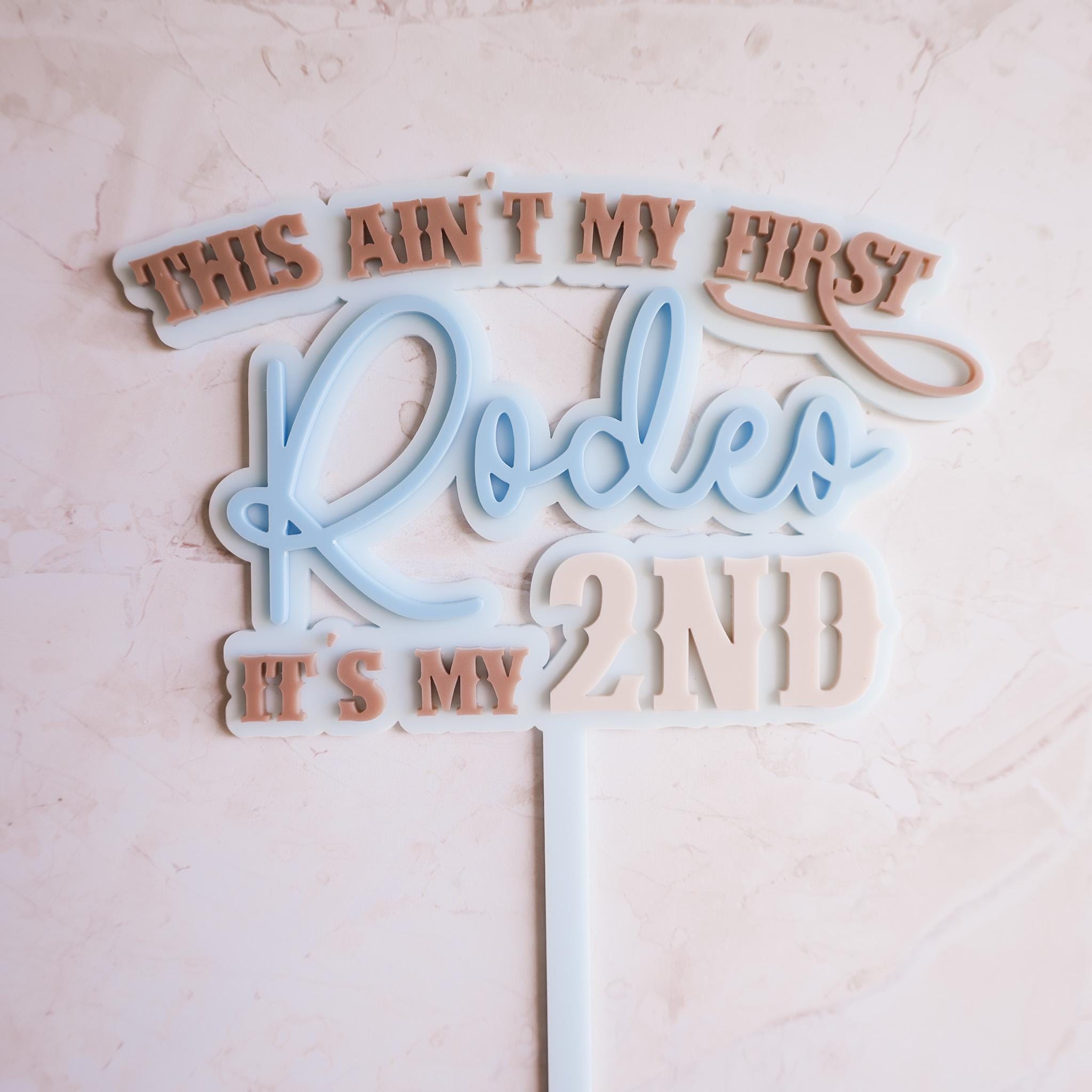 This Ain't My First Rodeo Cake Topper - Cowboy Cake Topper - 2nd ...