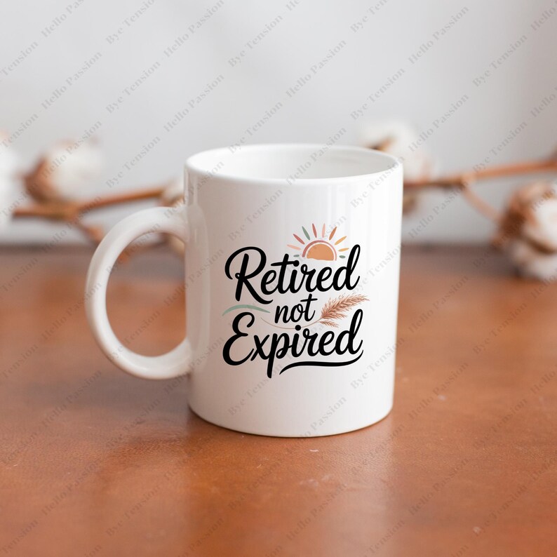 Boho Retirement PNG, Retired Not Expired Funny Clipart, Sublimation ...