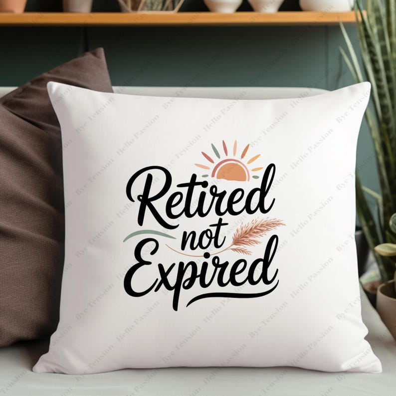 Boho Retirement PNG, Retired Not Expired Funny Clipart, Sublimation ...