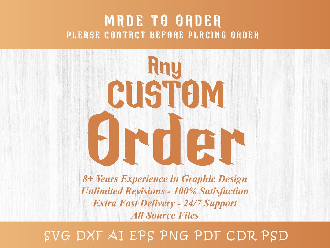 Custom Order, Made to Order, Personalized Custom Design, Digital ...