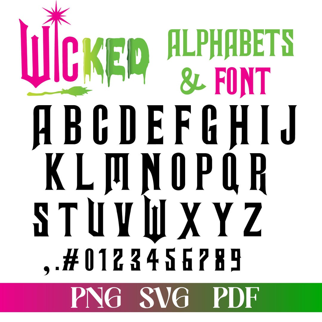 Wicked Font for Cricut: OTF, TTF, Svg, Png; Includes Letters, Numbers ...