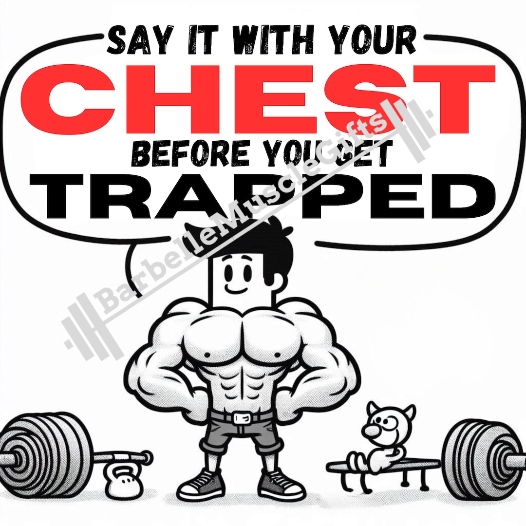 Gym Fitness Bodybuilder Barbell Chest Day Traps Funny Cute Husband ...