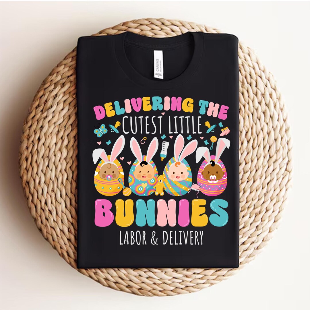 Delivering the Cutest Bunnies Easter Png, Labor & Delivery Nurse Easter ...