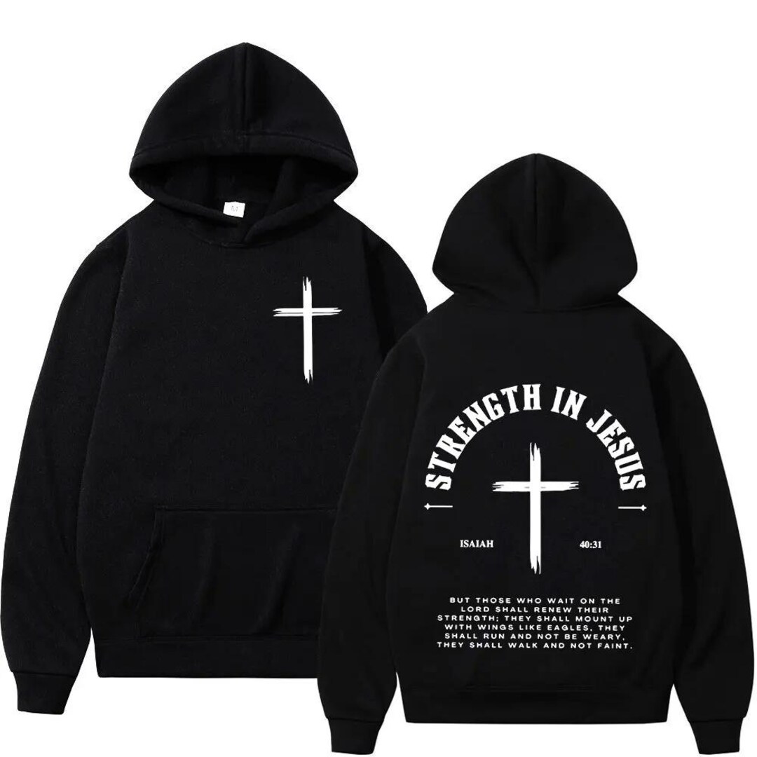 Christian Strength in Jesus Bible Verse Hoodies, Faith Hoodie ...