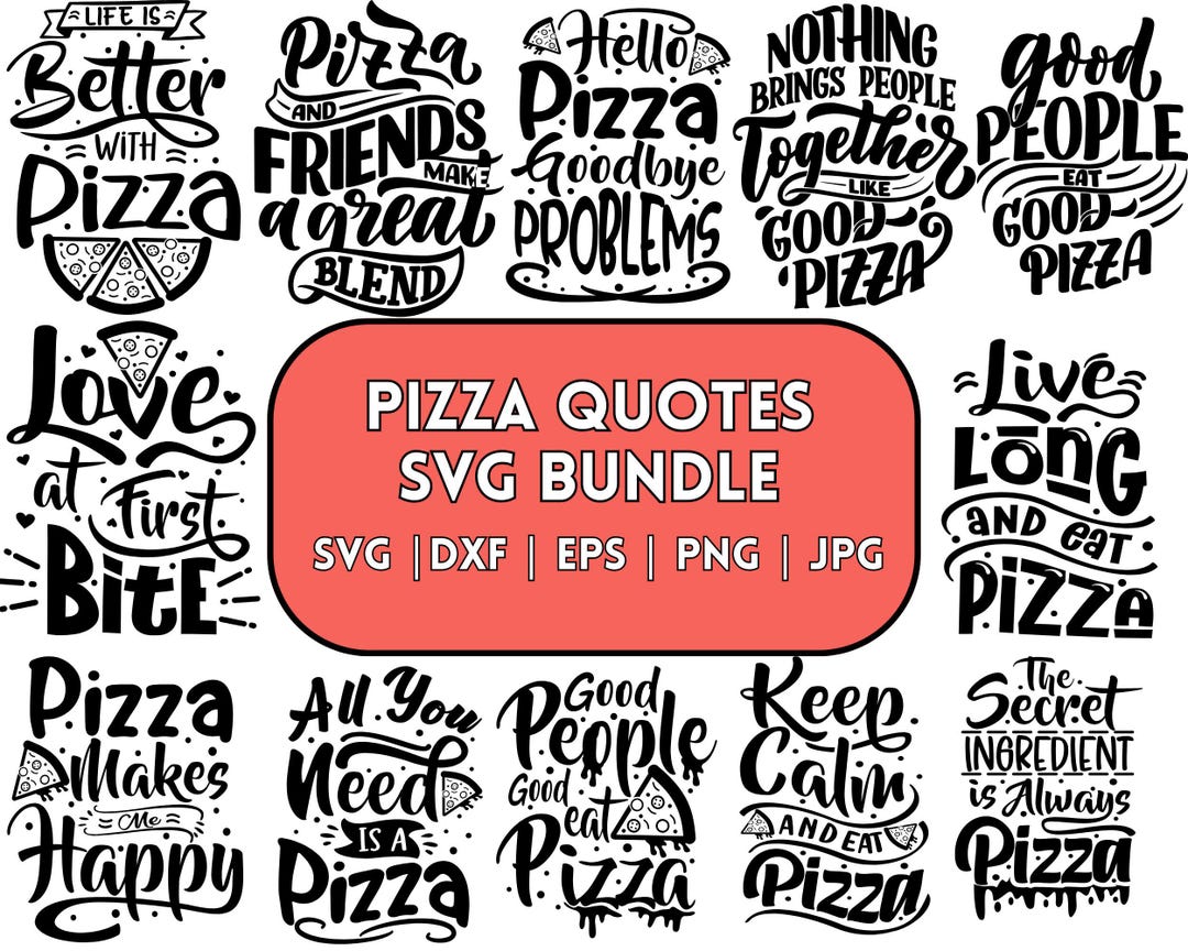 Pizza Quotes SVG Bundle: Commercial Use Clipart (digital Download ...