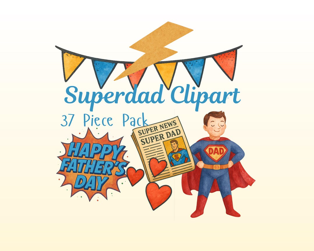 Fathers Day Super Dad Clipart Pack | Instantly Downloadable Pngs ...