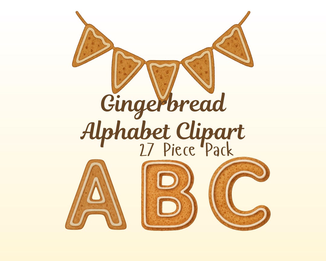 Gingerbread Alphabet Clipart PNG A–Z | Christmas Cookie Letters Digital ...