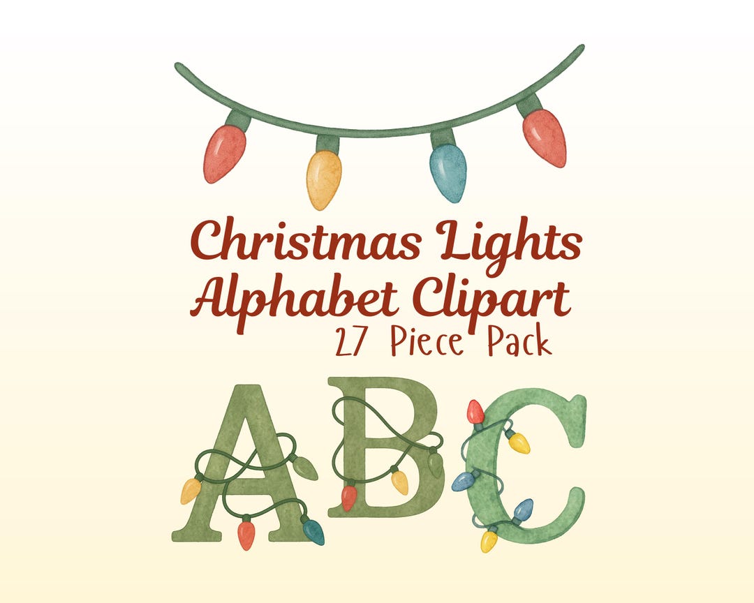 Christmas Lights Alphabet Clipart | A-Z Holiday Letters | Festive ...