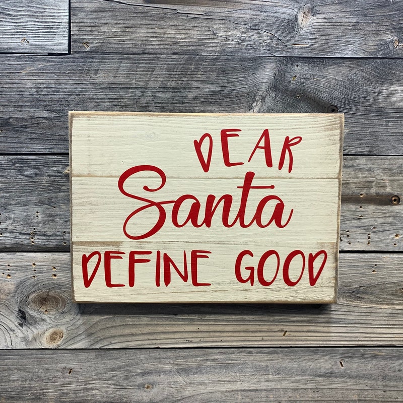 Dear Santa Define Good - Etsy