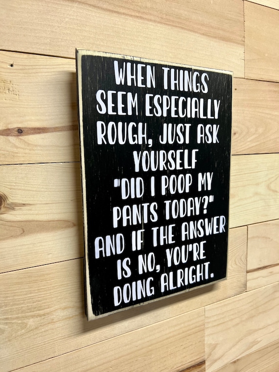 Taking A Shit Quotes