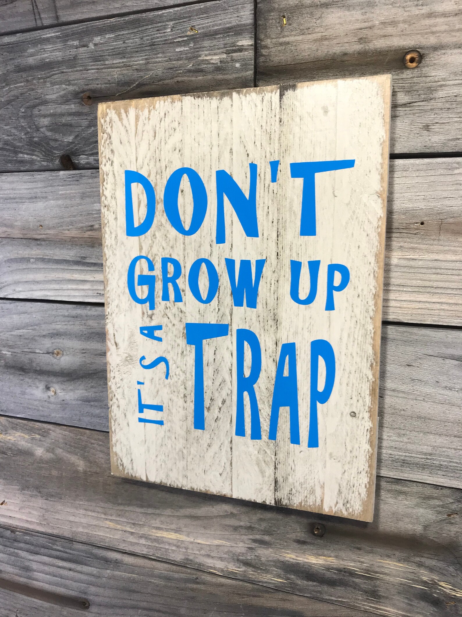 Dont Grow up Its a Trap Distressed Sign | Etsy