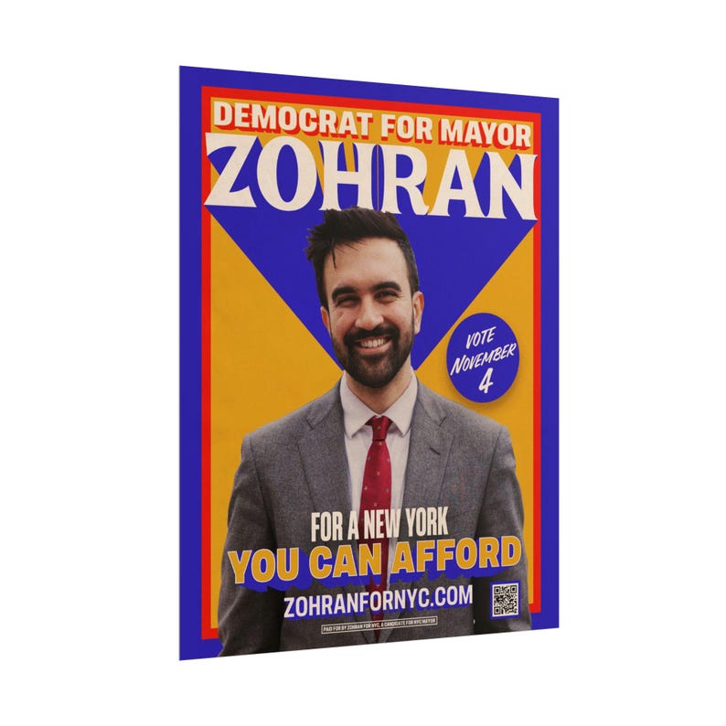 Zohran Mamdani New York NYC Mayor Poster, Rank Zohran First, Vote Blue ...