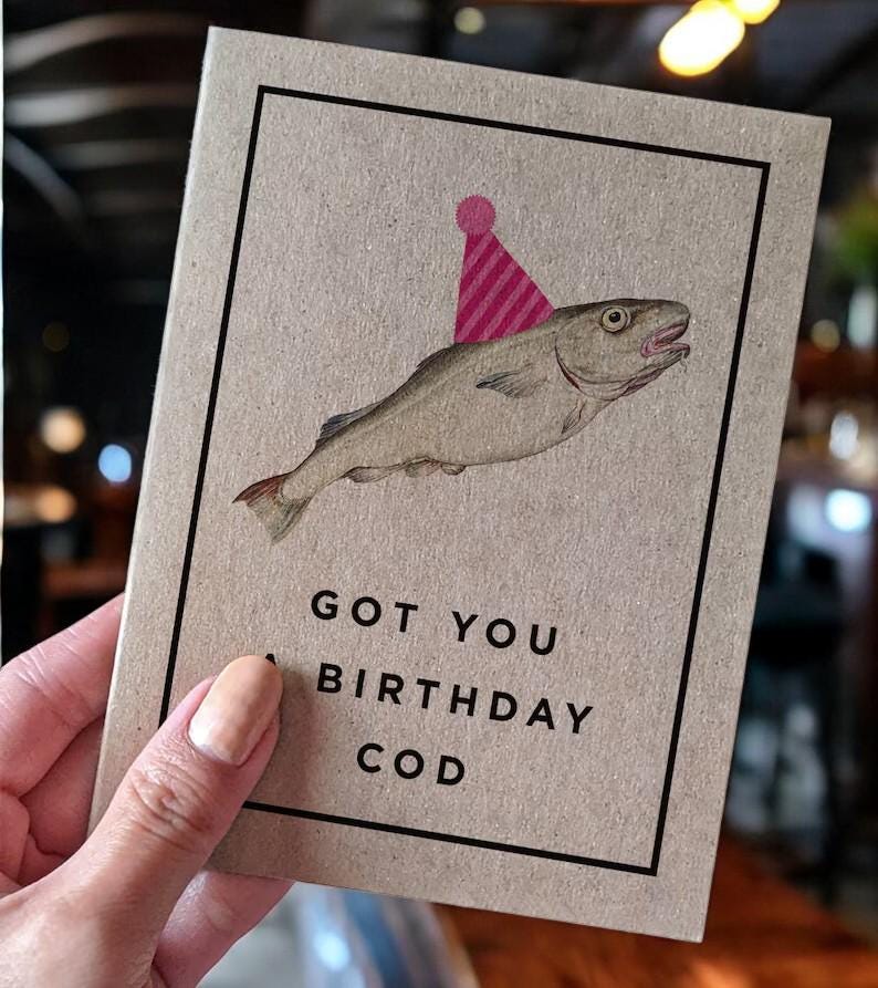 Got You a Birthday Cod – Funny Fish Pun Birthday Card for Him | A2 Greeting Card - Etsy