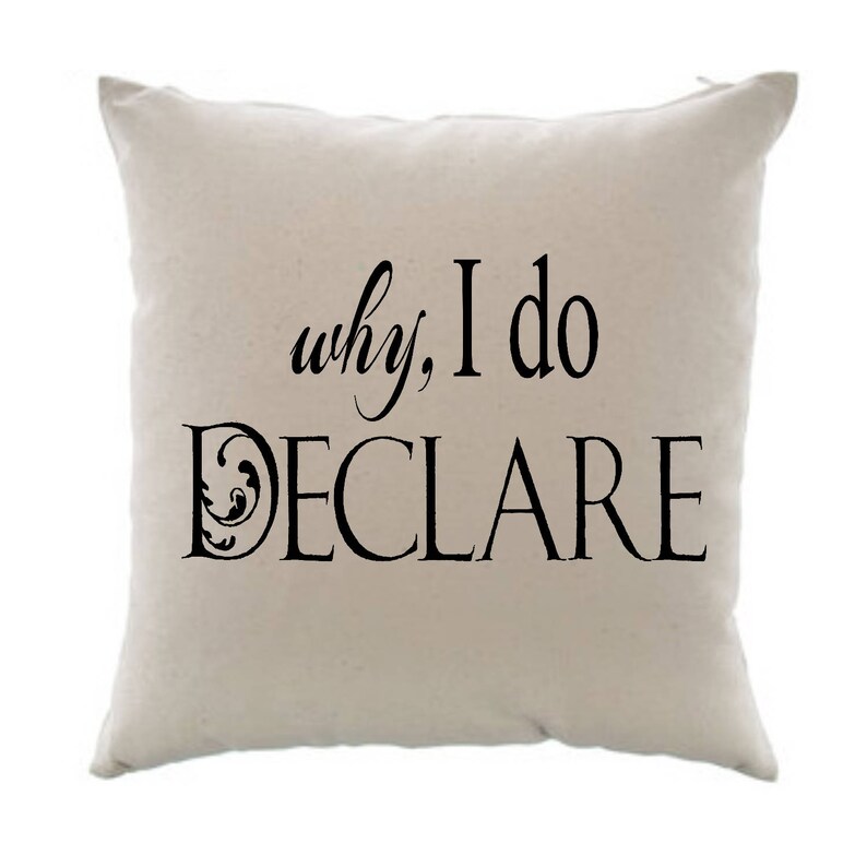 I Do Declare Custom Southern 18 or 20 Inch Pillow Cover - Etsy