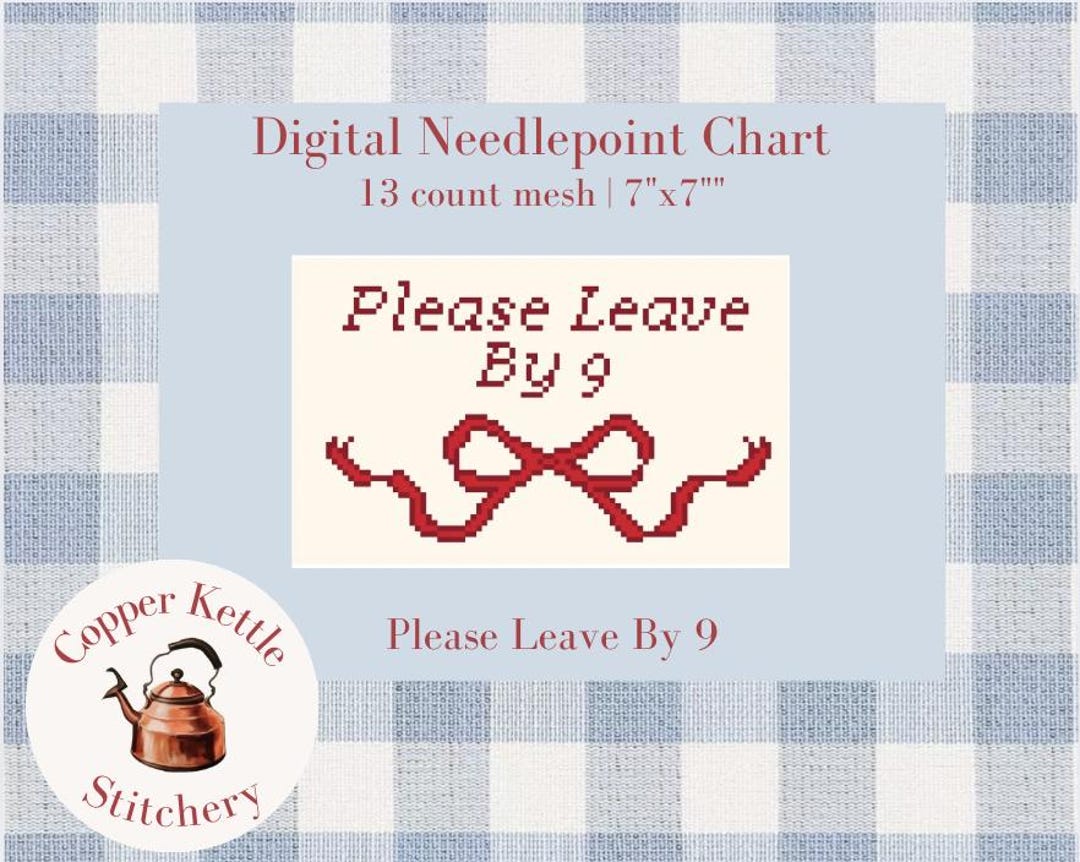 Please Leave by 9 Digital Needlepoint Chart | 7"x7", 13 Mesh - Etsy